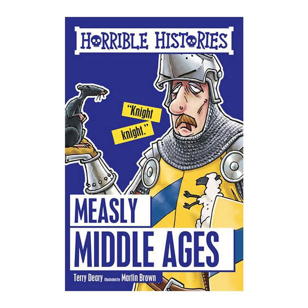 Order Measly Middle Ages (Horrible Histories) Book Online at Best Price ...