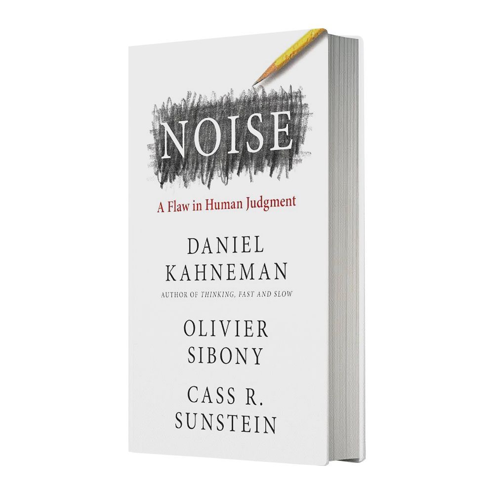 Purchase Noise: Authors Of Thinking Fast And Slow, Book Online at Best ...