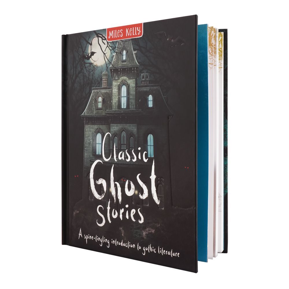 Order Miles Kelly: Classic Ghost Stories, Book Online at Best Price in Pakistan - Naheed.pk
