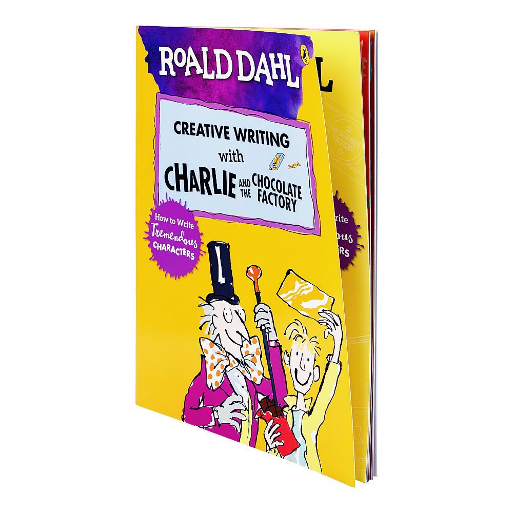 Roald Dahl's Creative Writing With Charlie And The Chocolate Factory Book