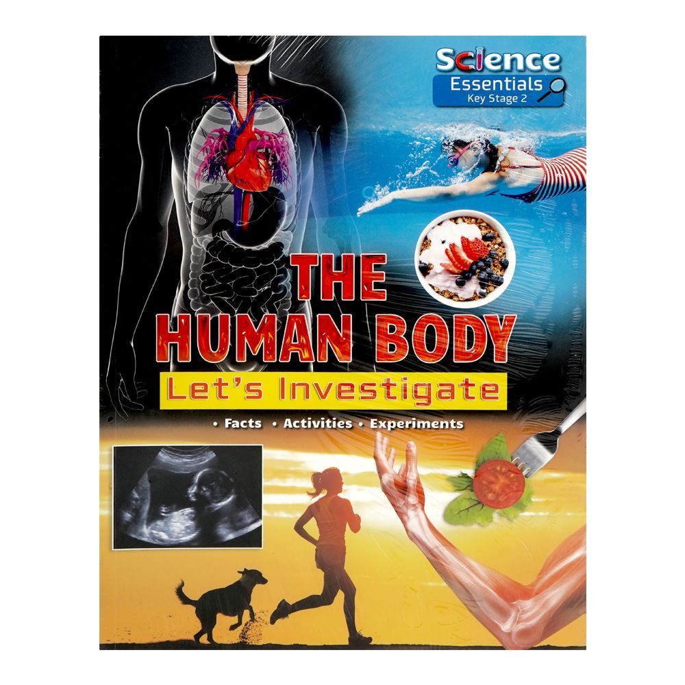 Ruby Tuesday Books Science Essentials Key Stage 2 The Human Body Let'S ...