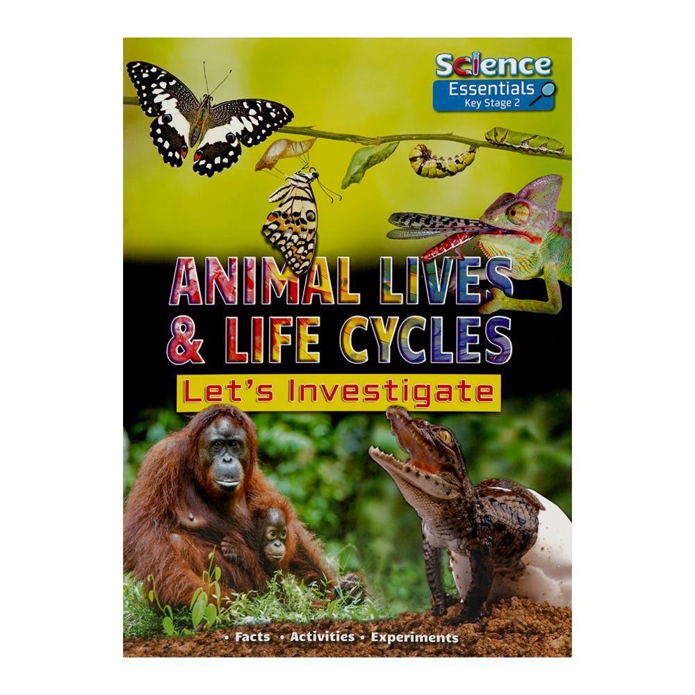 Ruby Tuesday Books Science Essentials Key Stage 2 Animal Lives & Life ...