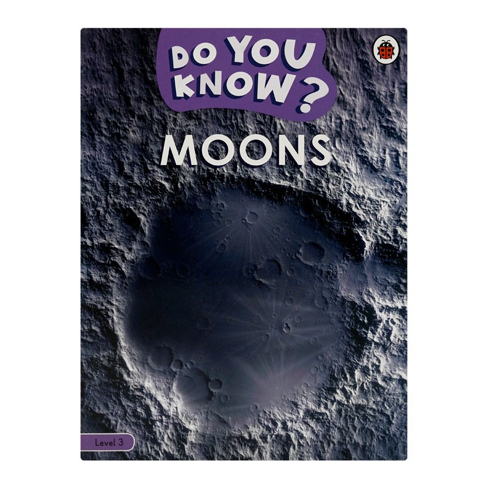 Ladybirds Books Do You Know Level-3 Moons Pb Book