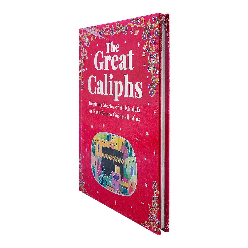 Buy The Great Caliphs Book, Inspiring Stories Of Al-Khulafa Online at ...