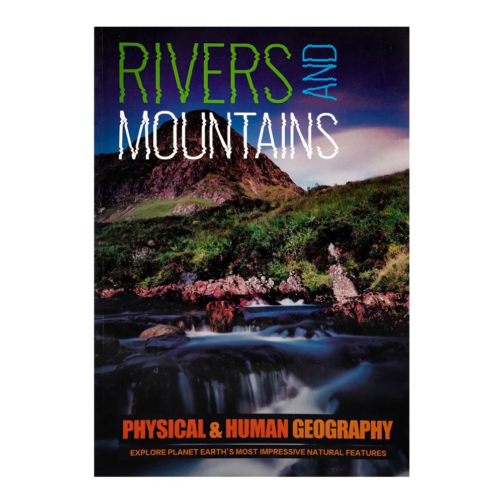 Physical & Human Geography Rivers & Mountains Book